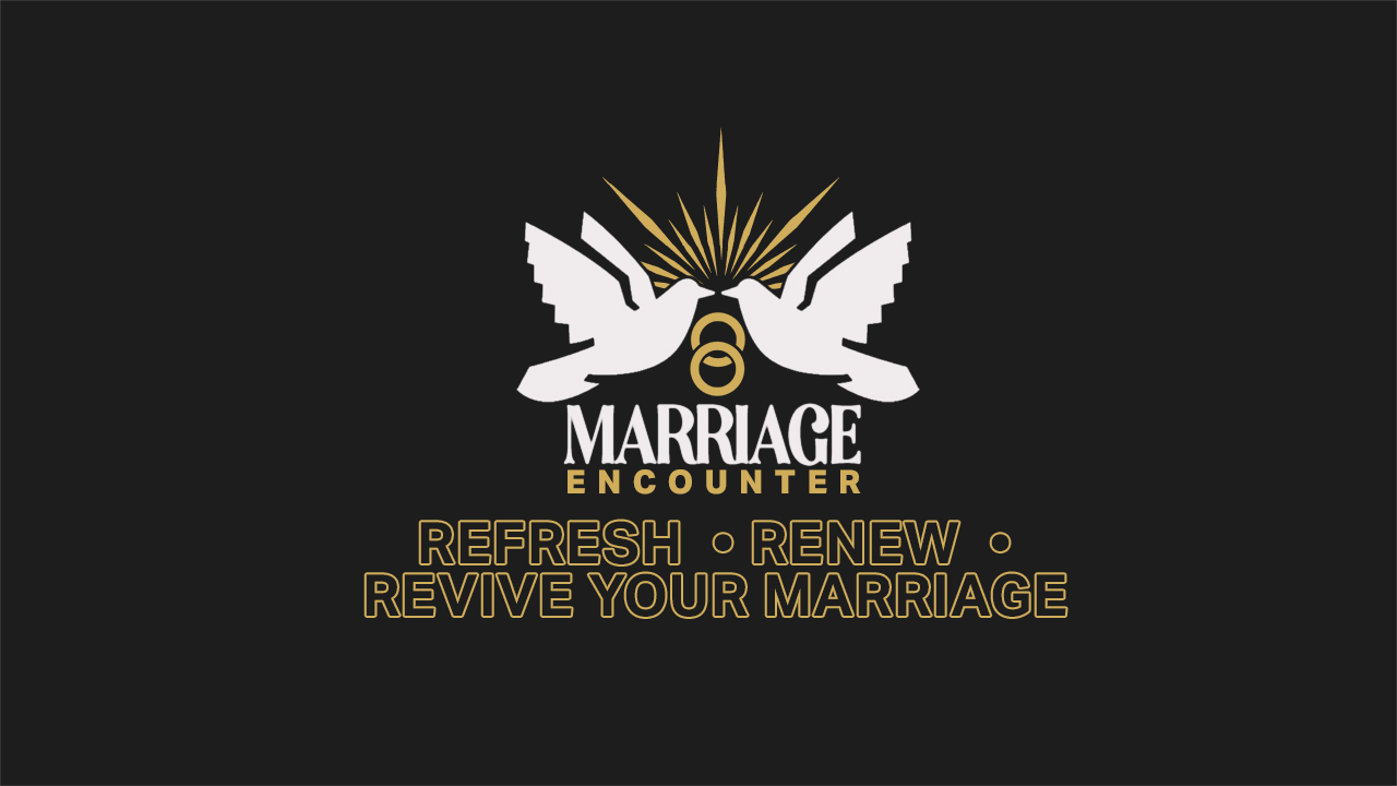 Marriage Encounter - Zeal Church